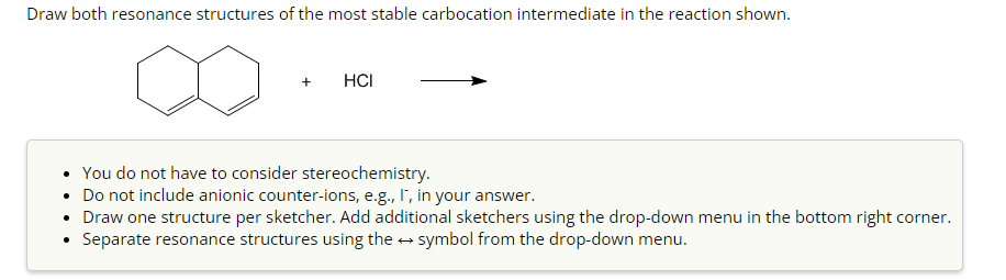[Solved]: Draw both resonance structures of the most stable