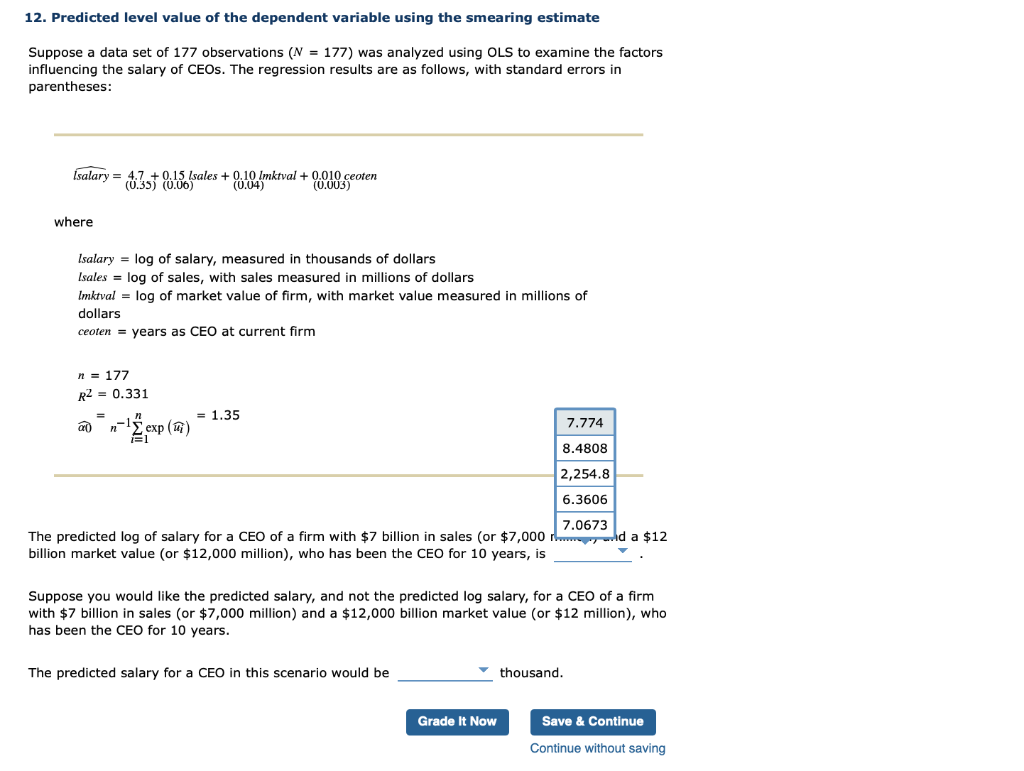 Solved 12. Predicted level value of the dependent variable | Chegg.com