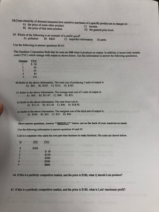 Solved 38.Cross elasticity of demand measures how sensitive | Chegg.com