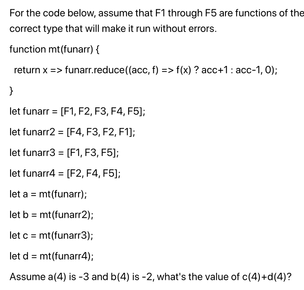 For the code below, assume that F1 through F5 are | Chegg.com