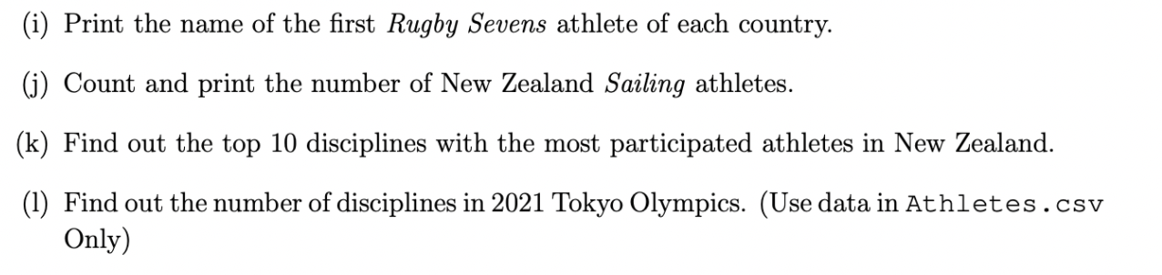 Solved Tokyo Olympics Dataset For this assignment, we will | Chegg.com