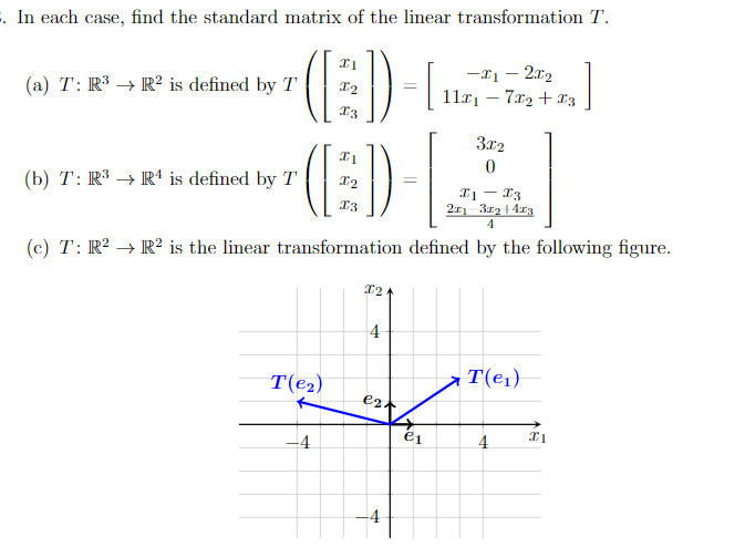 Solved . In each case, find the standard matrix of the | Chegg.com