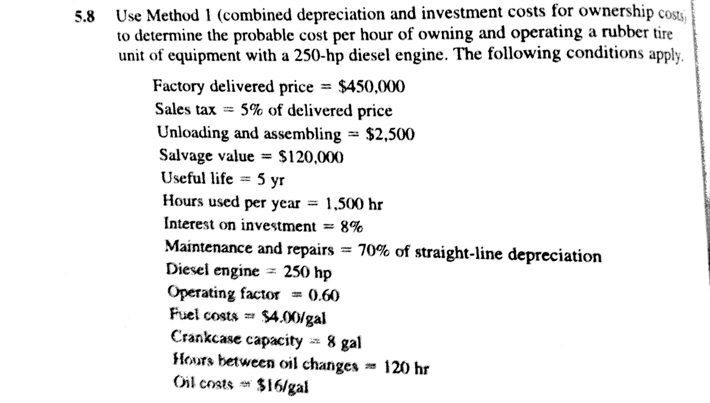 Solved determine the probable cost per hour of owning and | Chegg.com