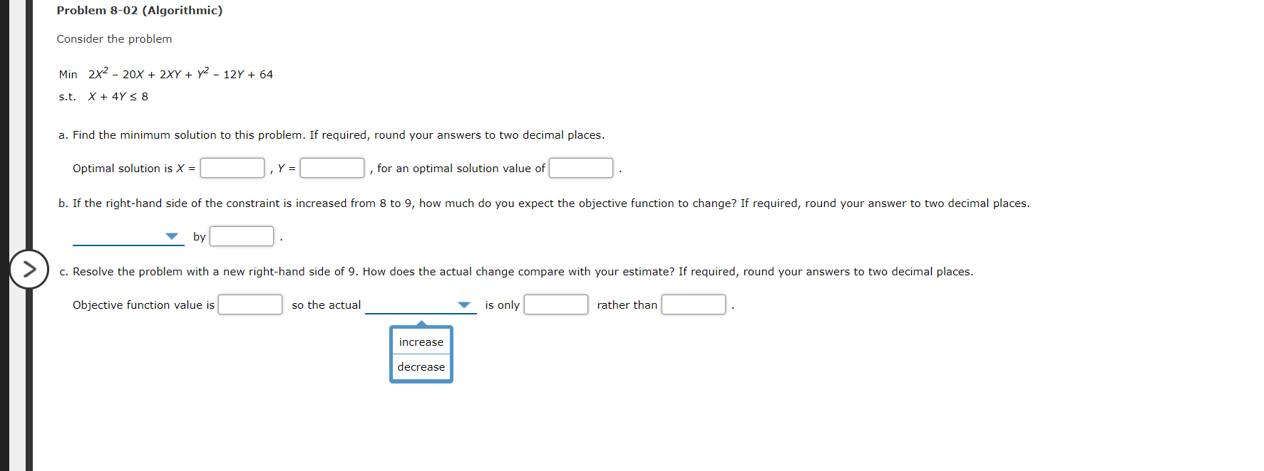 Solved Problem 8-02 (Algorithmic) Consider the problem Min | Chegg.com