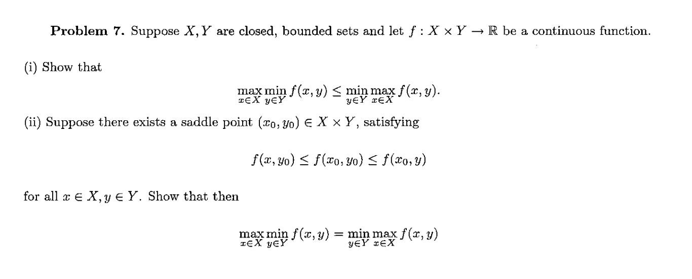 Solved Problem 7 Suppose X Y Are Closed Bounded Sets And 