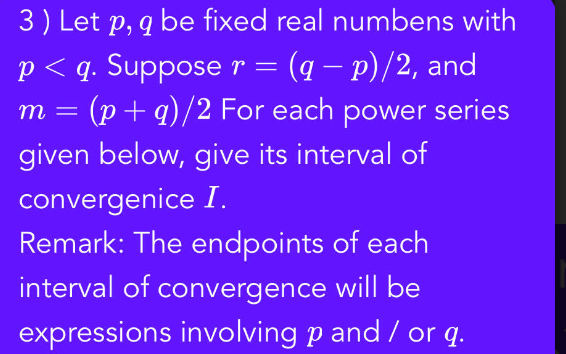 Solved 3 ) Let p,q be fixed real numbens with p | Chegg.com