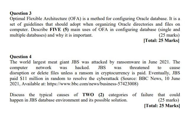 Solved Question 3 Optimal Flexible Architecture (ОFA) is a | Chegg.com
