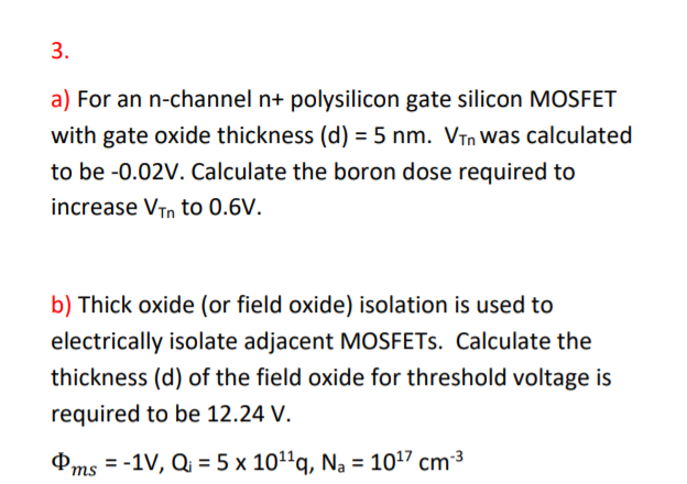 Solved 3. a) For an n-channel n+ polysilicon gate silicon | Chegg.com