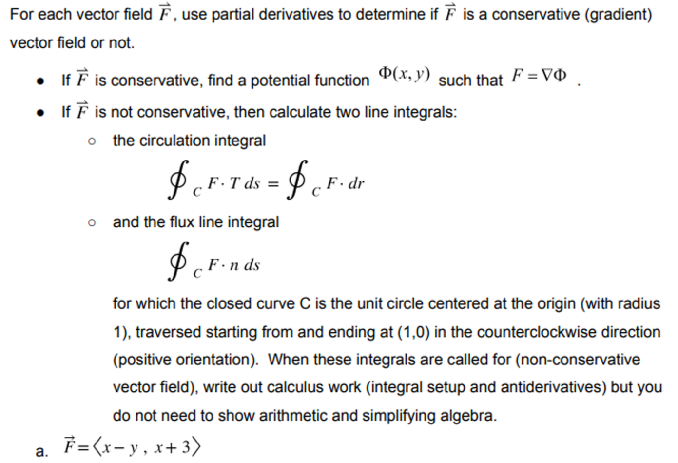 Solved For each vector field F, use partial derivatives to | Chegg.com