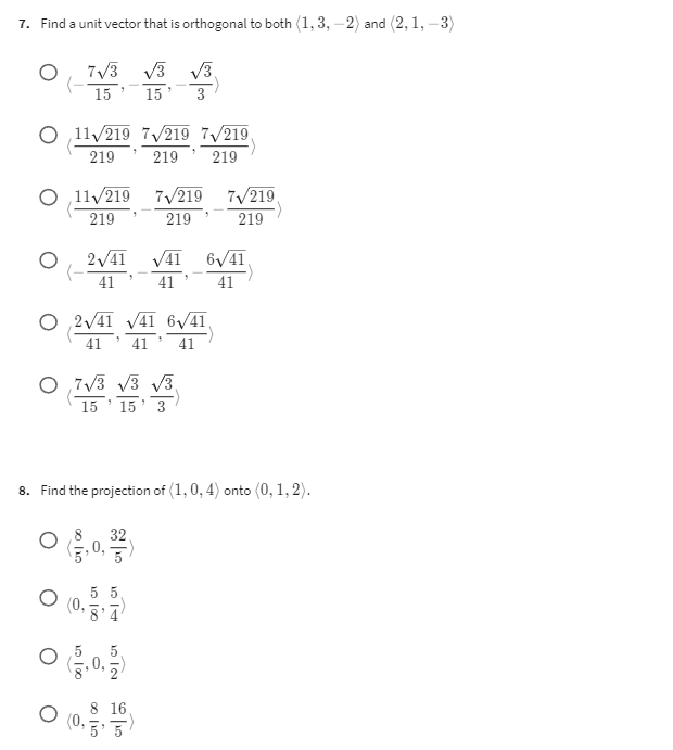Solved 7. Find a unit vector that is orthogonal to both | Chegg.com