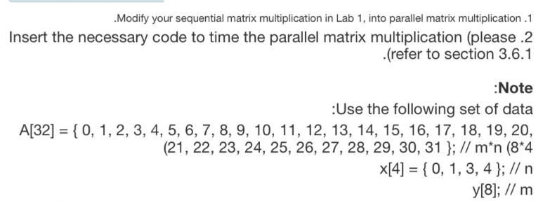 Modify your sequential matrix multiplication in Lab | Chegg.com