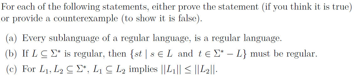 Solved For each of the following statements, either prove | Chegg.com
