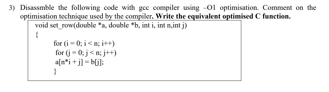 Solved 3) Disassmble the following code with gcc compiler | Chegg.com