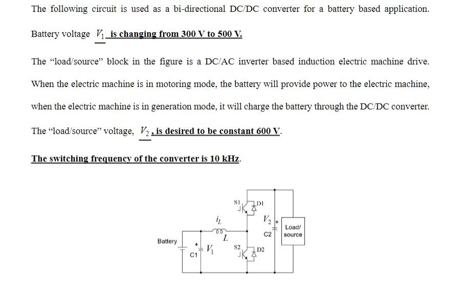 Solved The following circuit is used as a bi-directional | Chegg.com