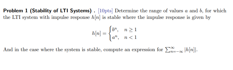 Solved Problem 1 (Stability of LTI Systems). [10pts] | Chegg.com