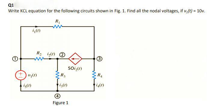 Solved Q1 Write KCL equation for the following circuits | Chegg.com