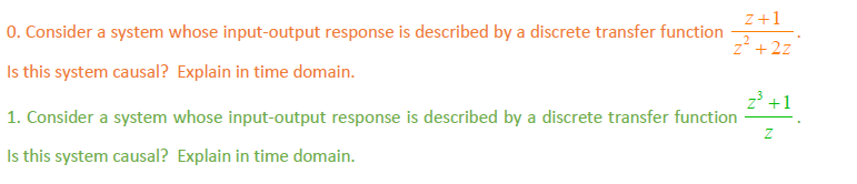 Solved 0. Consider a system whose input-output response is | Chegg.com