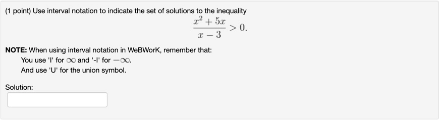 Solved (1 point) Use interval notation to indicate the set | Chegg.com