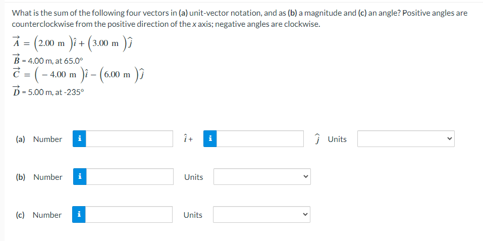 Solved What is the sum of the following four vectors in (a) | Chegg.com