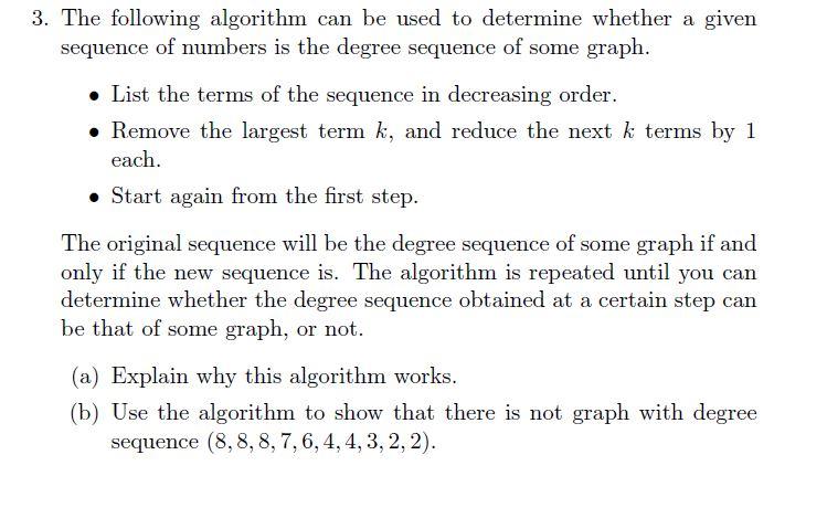 Solved 3. The following algorithm can be used to determine | Chegg.com