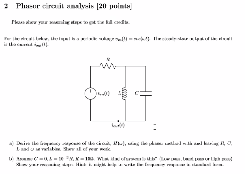 Solved 2 Phasor circuit analysis (20 points] Please show | Chegg.com