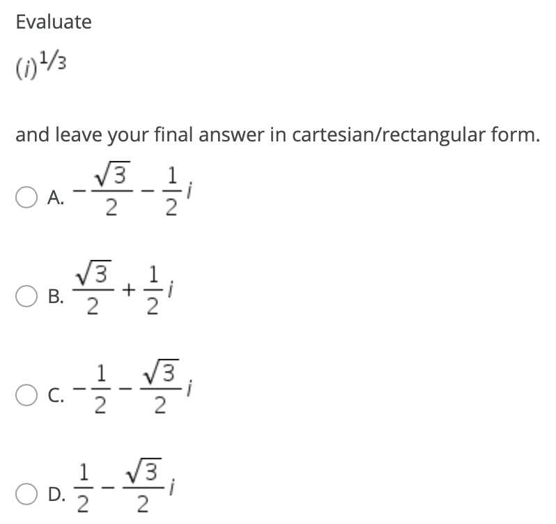 Solved Evaluate ()/ and leave your final answer in | Chegg.com