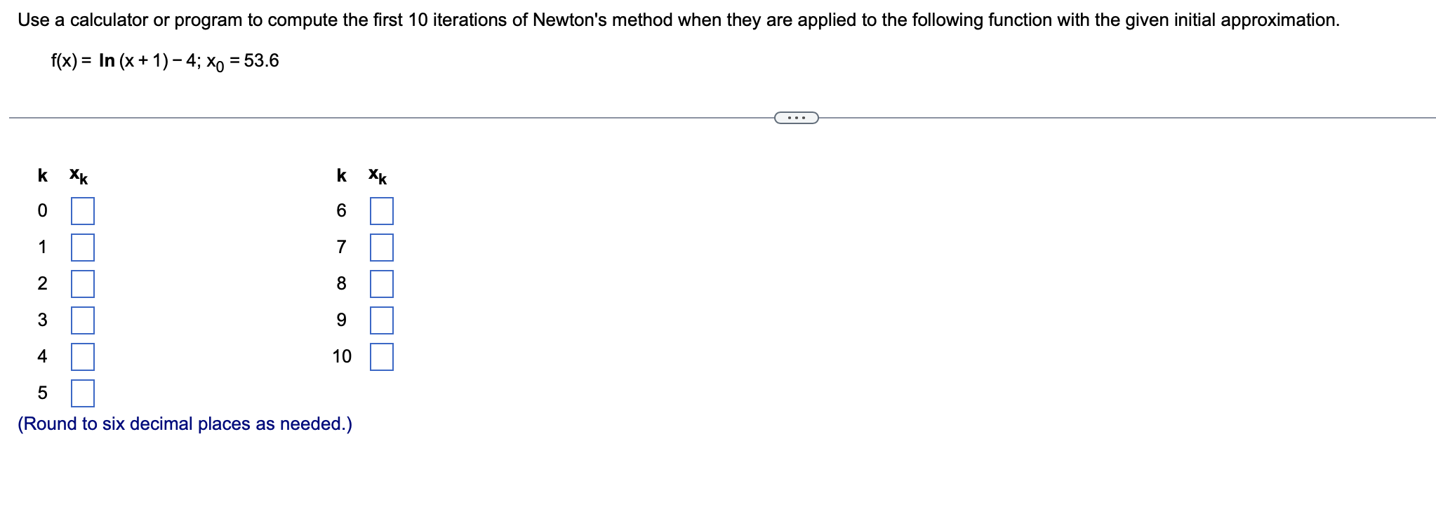 Solved Use a calculator or program to compute the first 10 | Chegg.com