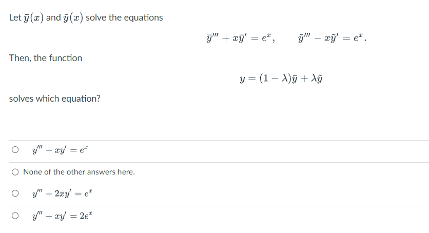 Solved Let yˉ(x) and y~(x) solve the equations | Chegg.com
