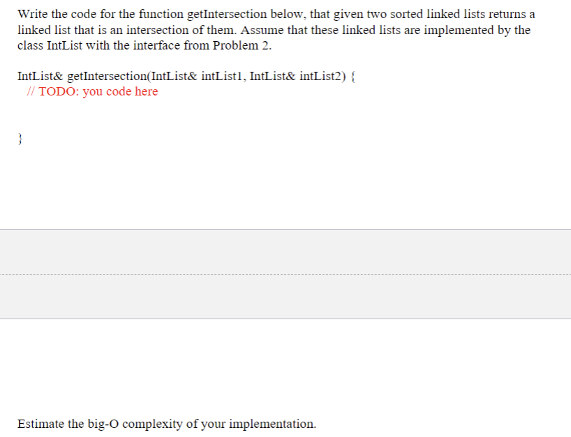 Solved Write the code for the function getIntersection | Chegg.com