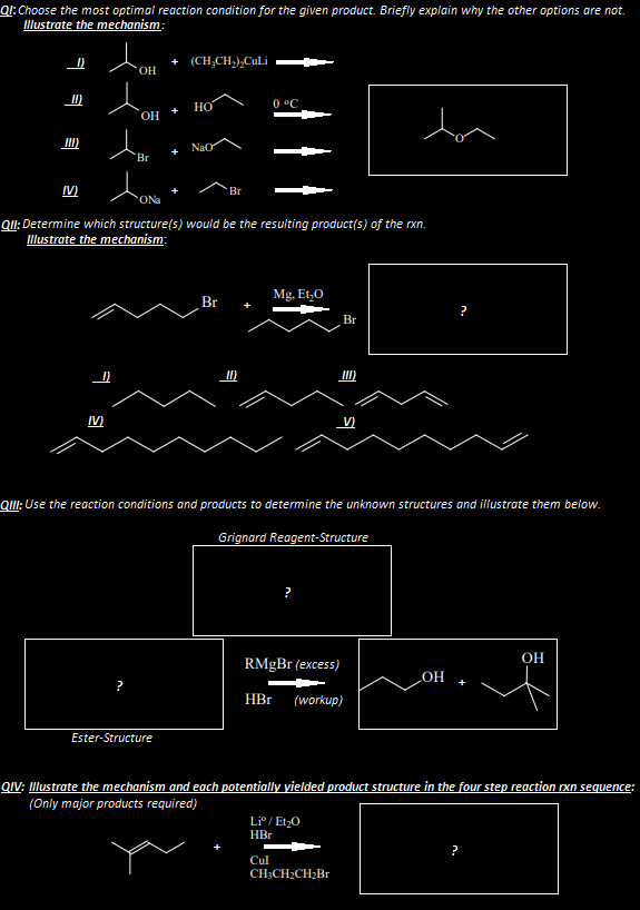 Solved Ql: Choose the most optimal reaction condition for | Chegg.com