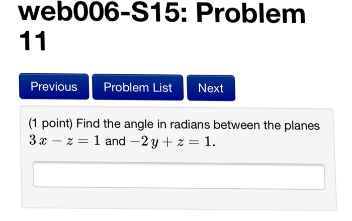 Solved web006-S15: Problem 9 Previous Problem List Next (1 | Chegg.com