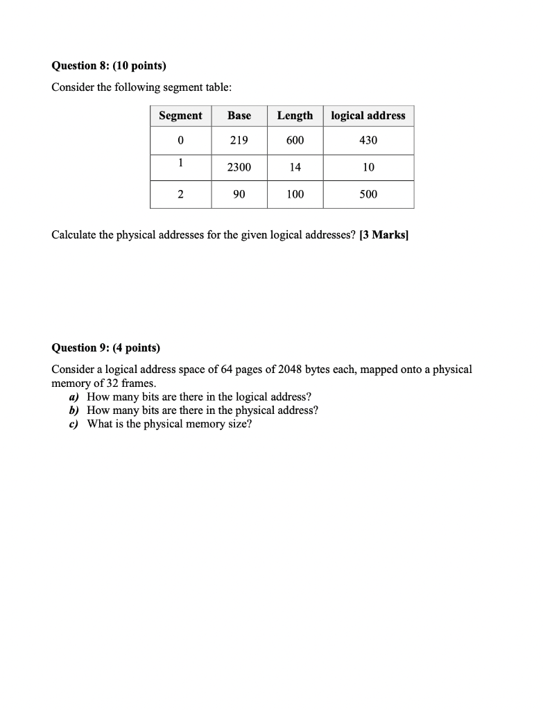 Solved Consider the following segment table: Calculate the | Chegg.com