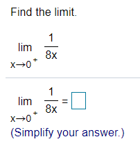 Solved Find the following limit. 4+4 lim 2x2 +1 X00 lim x + | Chegg.com