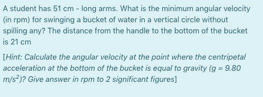 Solved A student has 51 cm - long arms. What is the minimum | Chegg.com