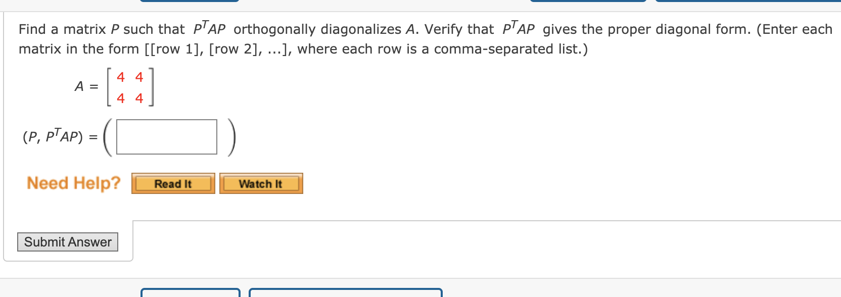 Solved Find a matrix P such that PAP orthogonally | Chegg.com