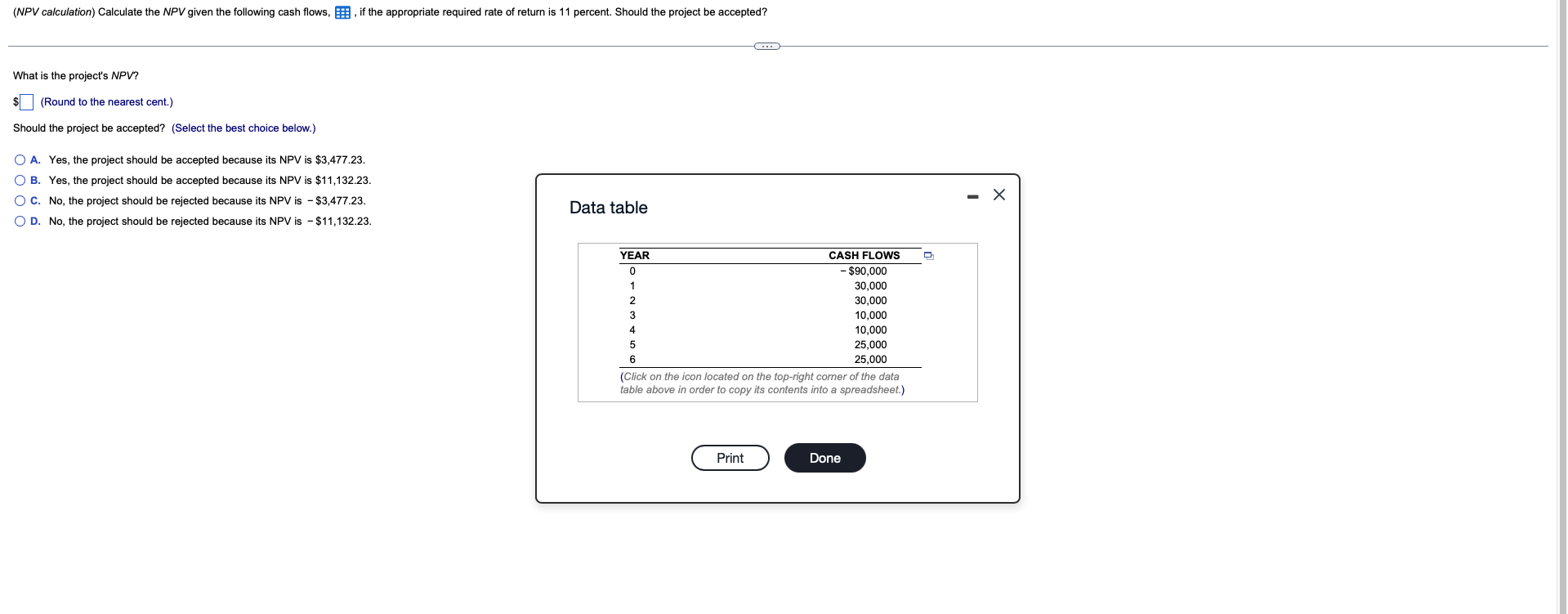 Solved (NPV calculation) Calculate the NPV given the | Chegg.com