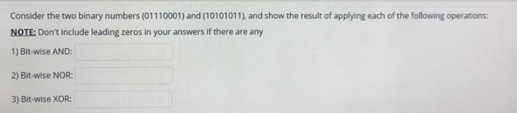 Solved Consider the two binary numbers (01110001) and | Chegg.com