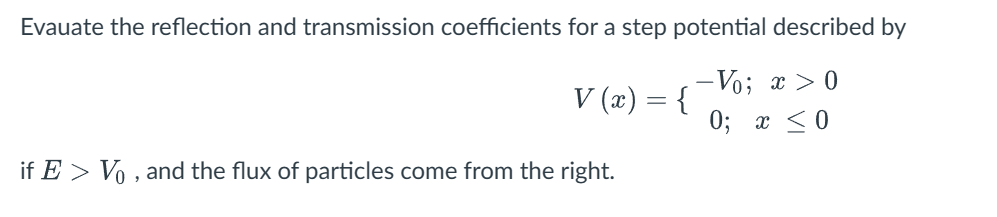 Solved Evauate the reflection and transmission coefficients | Chegg.com