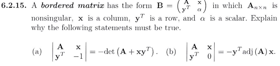 2.15. A bordered matrix has the form B=(AyTxα) in | Chegg.com