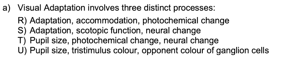 Solved a) Visual Adaptation involves three distinct | Chegg.com