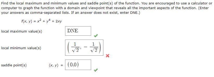 Solved Find the local maximum and minimum values and saddle | Chegg.com