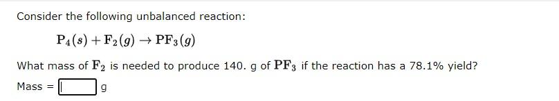 Solved Consider the following unbalanced reaction: | Chegg.com