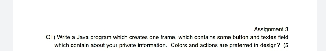 Solved Assignment 3 Q1) Write a Java program which creates | Chegg.com