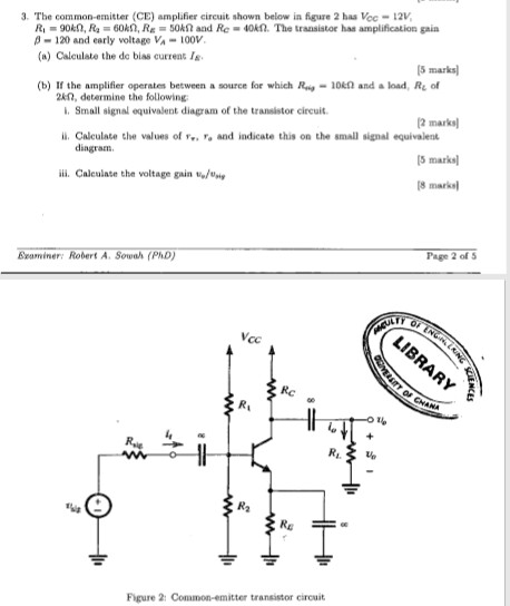 Solved in 3. The common-emitter (CE) amplifier circuit shown | Chegg.com