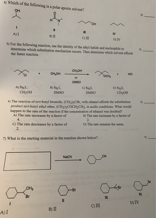Solved 4) Which of the following is a polar aprotic solvent? | Chegg.com