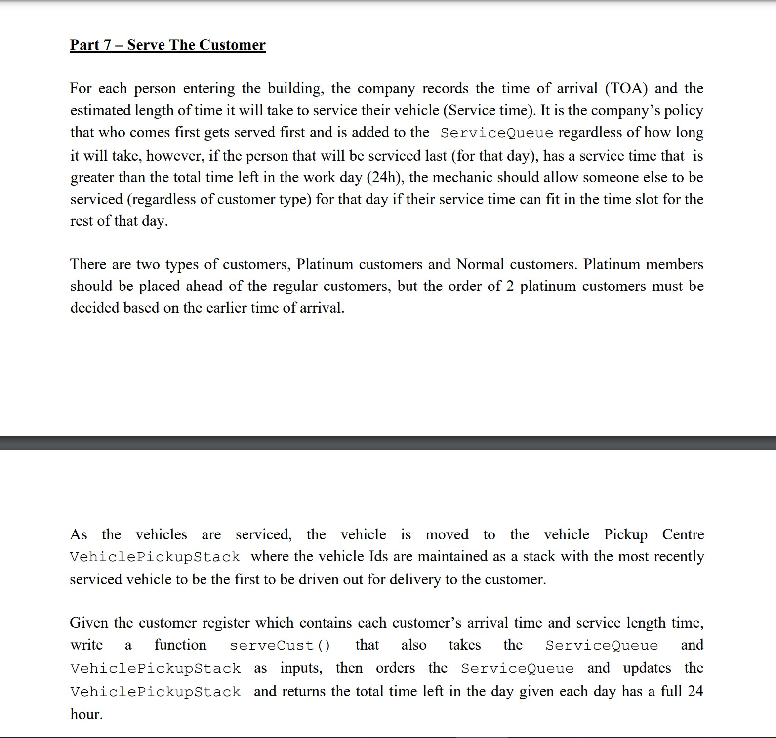 Solved Part 7 - Serve The Customer For each person entering | Chegg.com