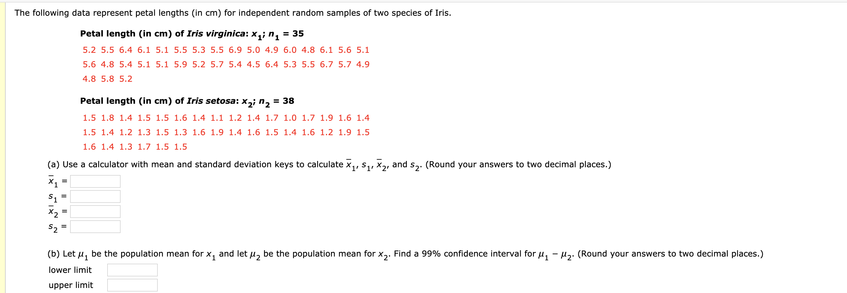 Solved The following data represent petal lengths (in cm) | Chegg.com