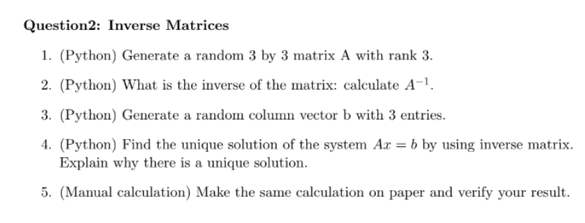 Solved Question2 Inverse Matrices 1 Python Generate A 
