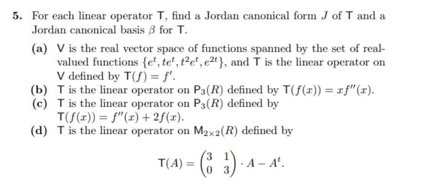 5. For each linear operator T, find a Jordan | Chegg.com
