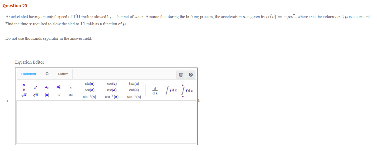 Solved Question 25 A rocket sled having an initial speed of | Chegg.com